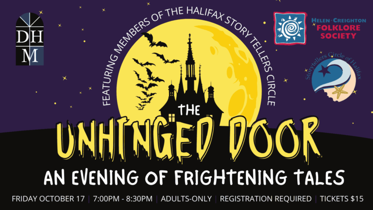 Dartmouth Heritage Museum | Unhinged Door – An Evening of Frightening ...